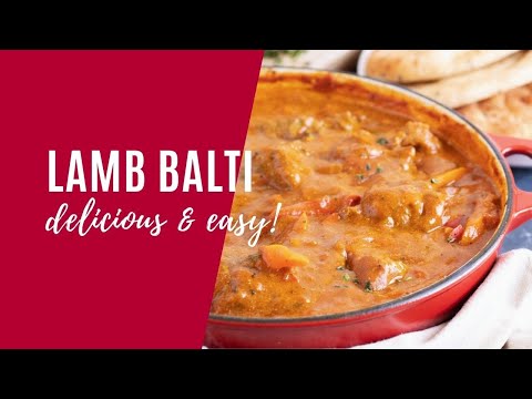 Easy Lamb Balti - Effortless Foodie