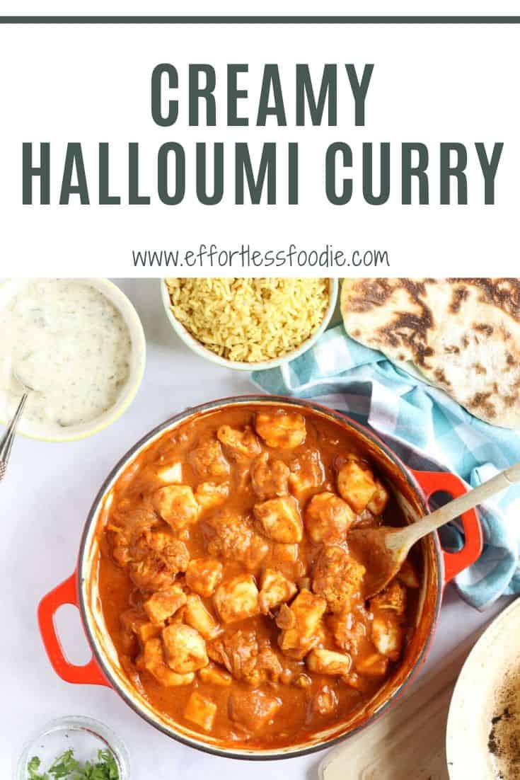 Creamy Cauliflower & Halloumi Curry Recipe - Effortless Foodie
