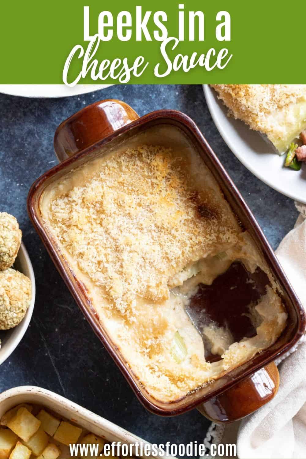 Simple Cheesy Leeks Recipe - Effortless Foodie