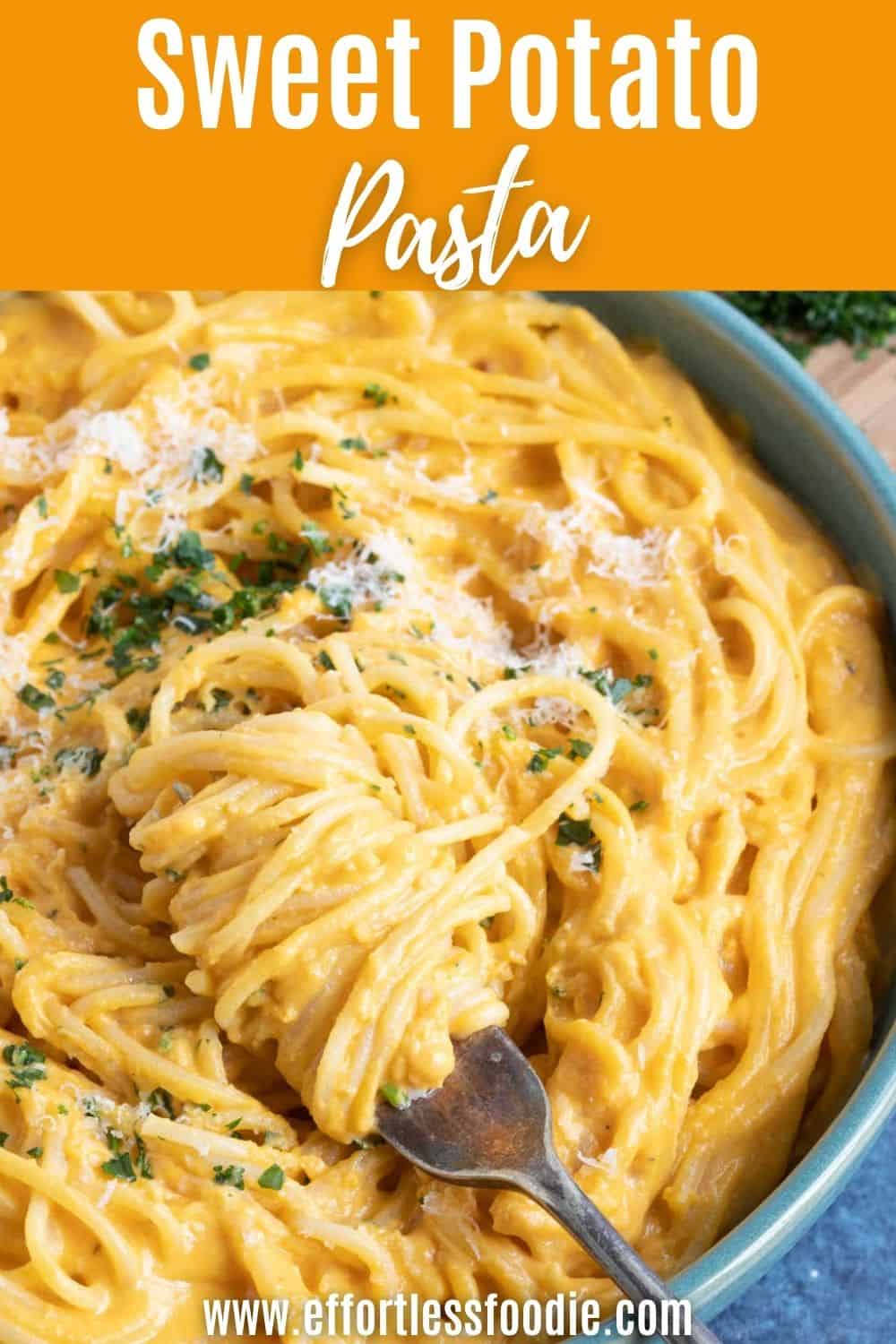 Creamy Sweet Potato Pasta Recipe - Effortless Foodie