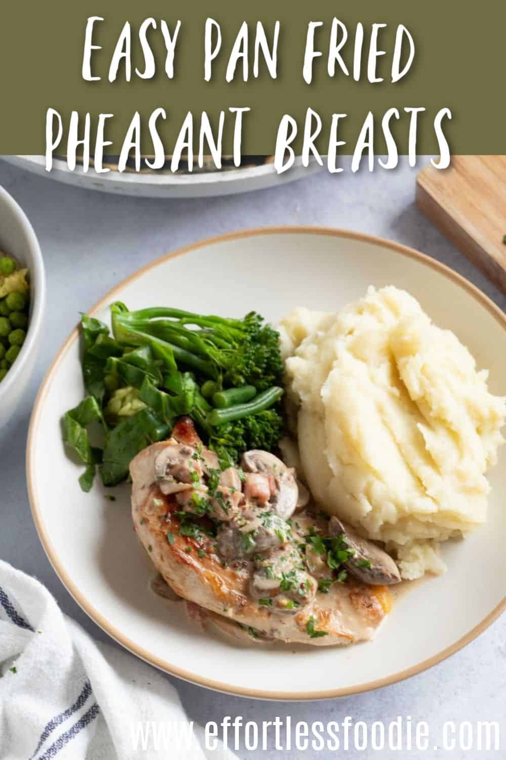 Pan Fried Pheasant Breast in a Creamy White Wine Sauce - Effortless Foodie