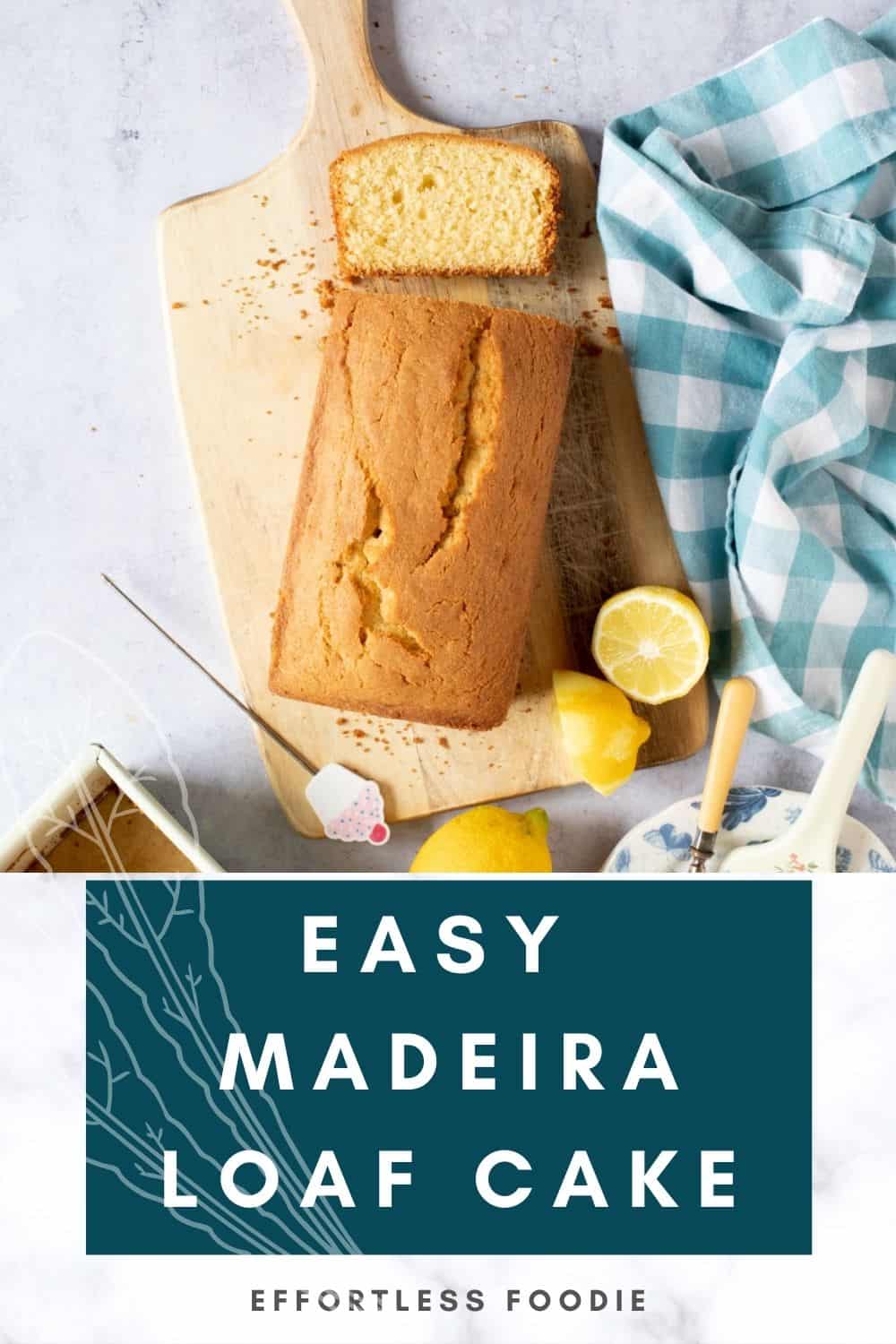 Easy Madeira Cake Recipe - Effortless Foodie