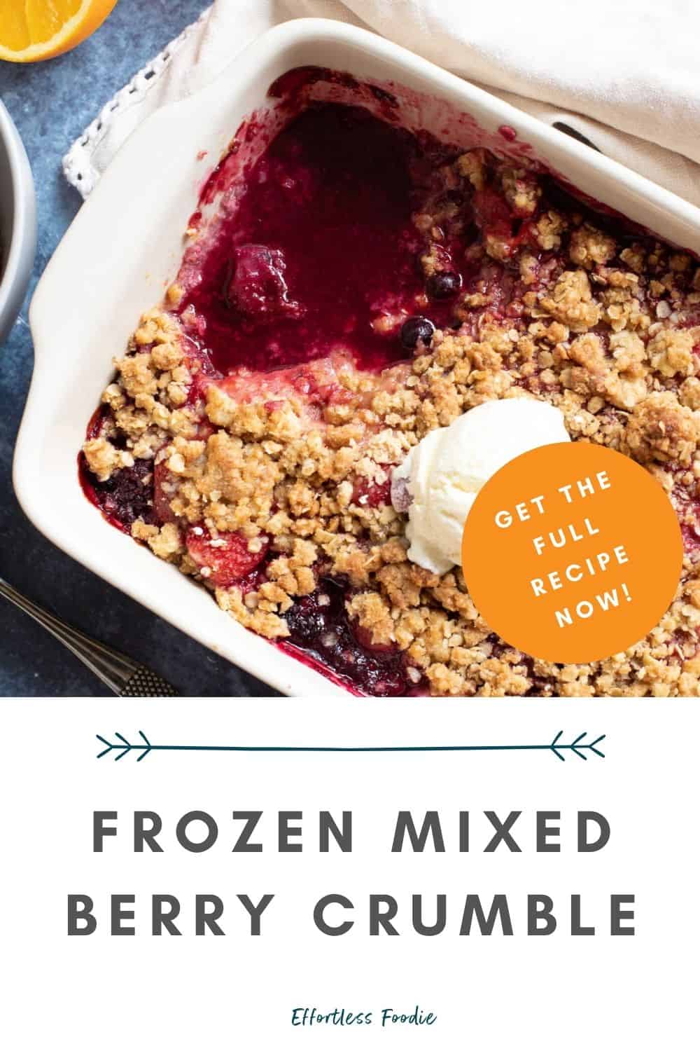 Easy Frozen Berry Crumble Recipe - Effortless Foodie