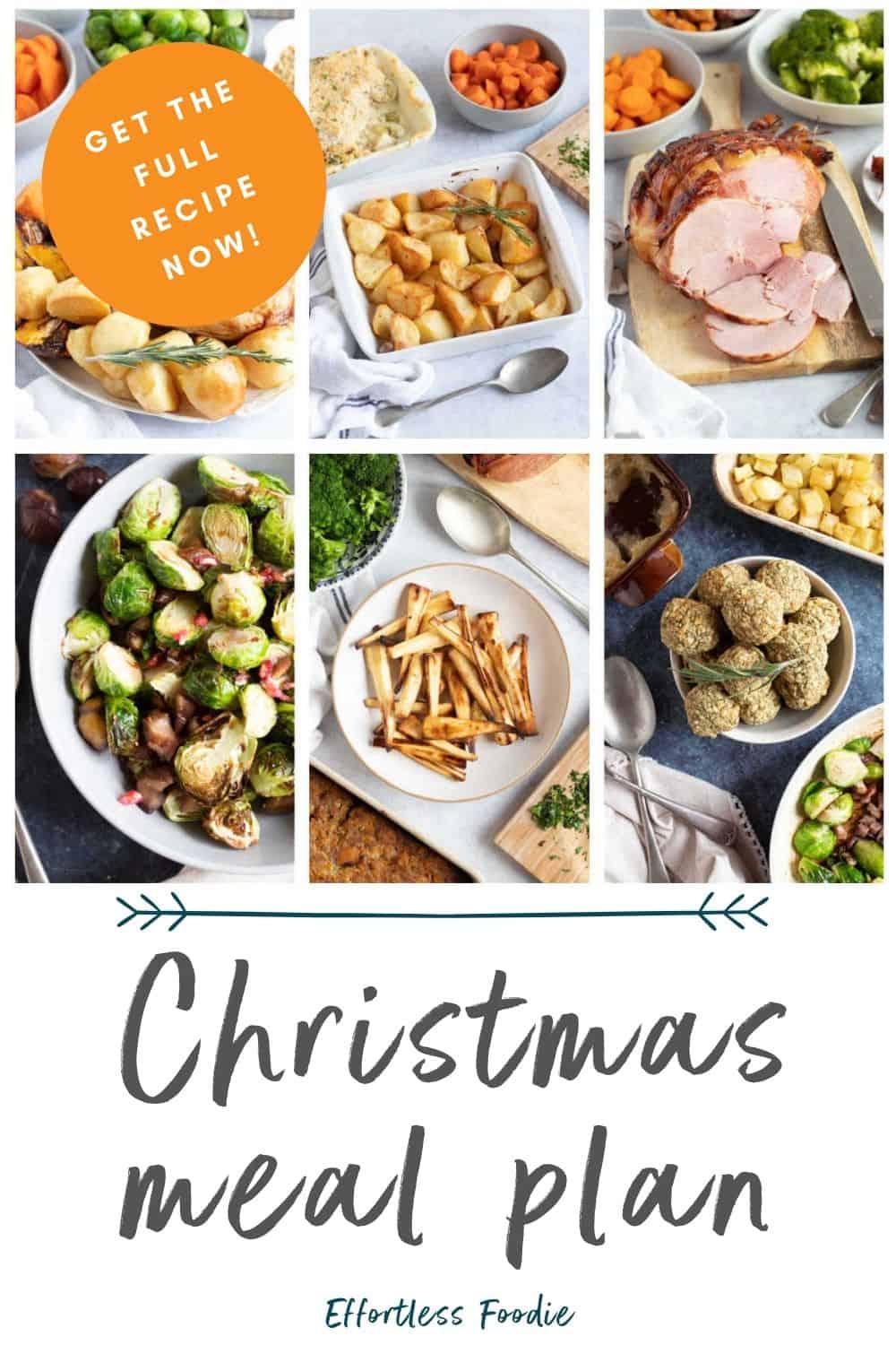 Fuss Free Christmas Day Meal Plan 2023 - Effortless Foodie